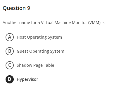 Solved Another name for a Virtual Machine Monitor (VMM) is | Chegg.com