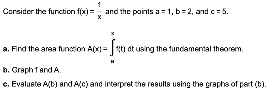 Solved Consider the function f(x)=x1 and the points a=1,b=2, | Chegg.com