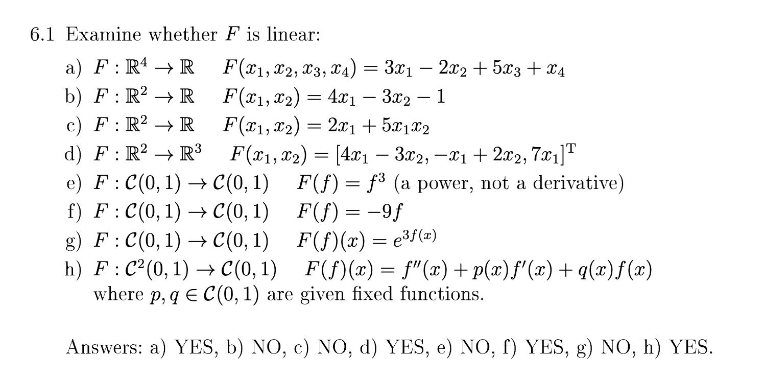 Solved 3.1 Examine whether F is linear: a) | Chegg.com