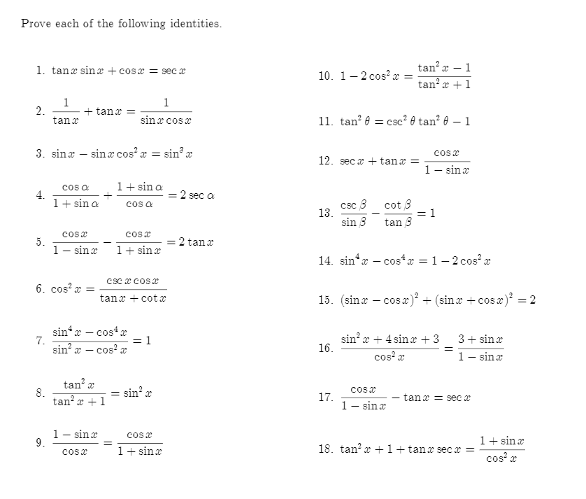 Solved Prove each of the following identities. 1. tanc sins | Chegg.com