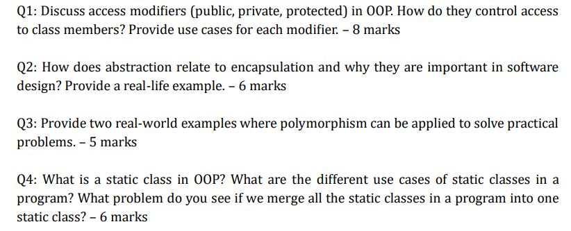 Solved Q1: Discuss access modifiers (public, private, | Chegg.com