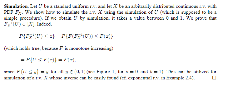 Solved Simulation. Let U be a standard uniform r.v. and let | Chegg.com