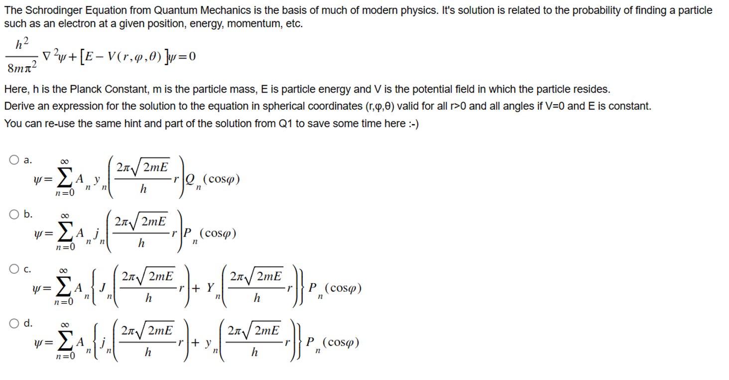Solved The Schrodinger Equation from Quantum Mechanics is | Chegg.com
