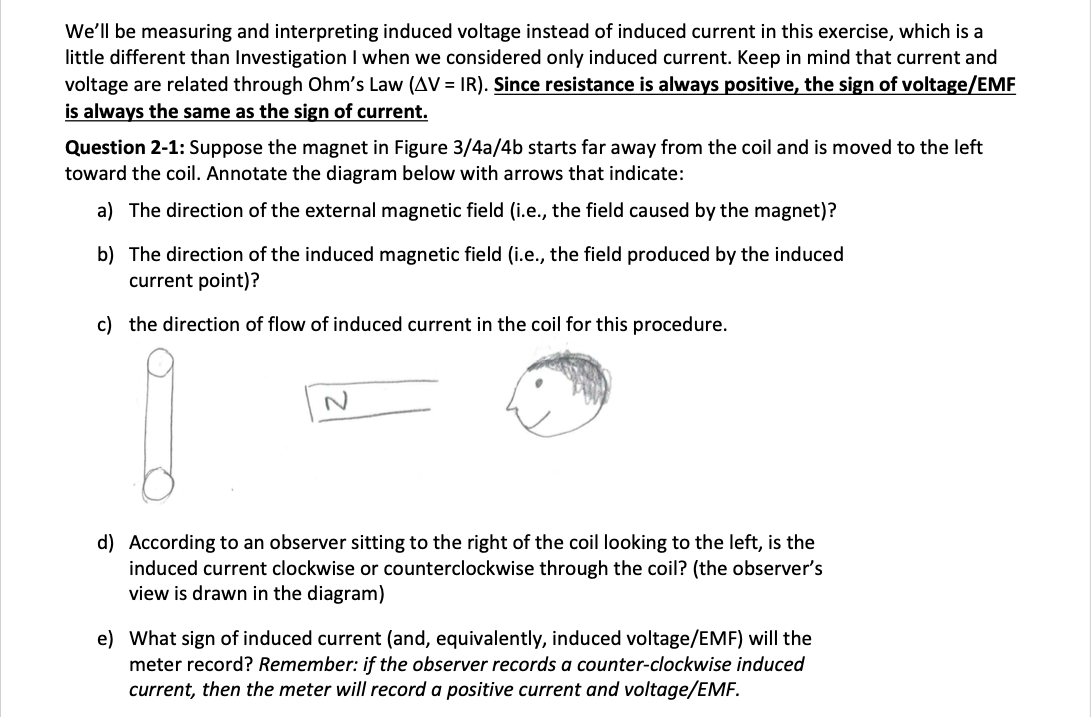 Solved Investigation II: More practice using Lenz's Law. | Chegg.com