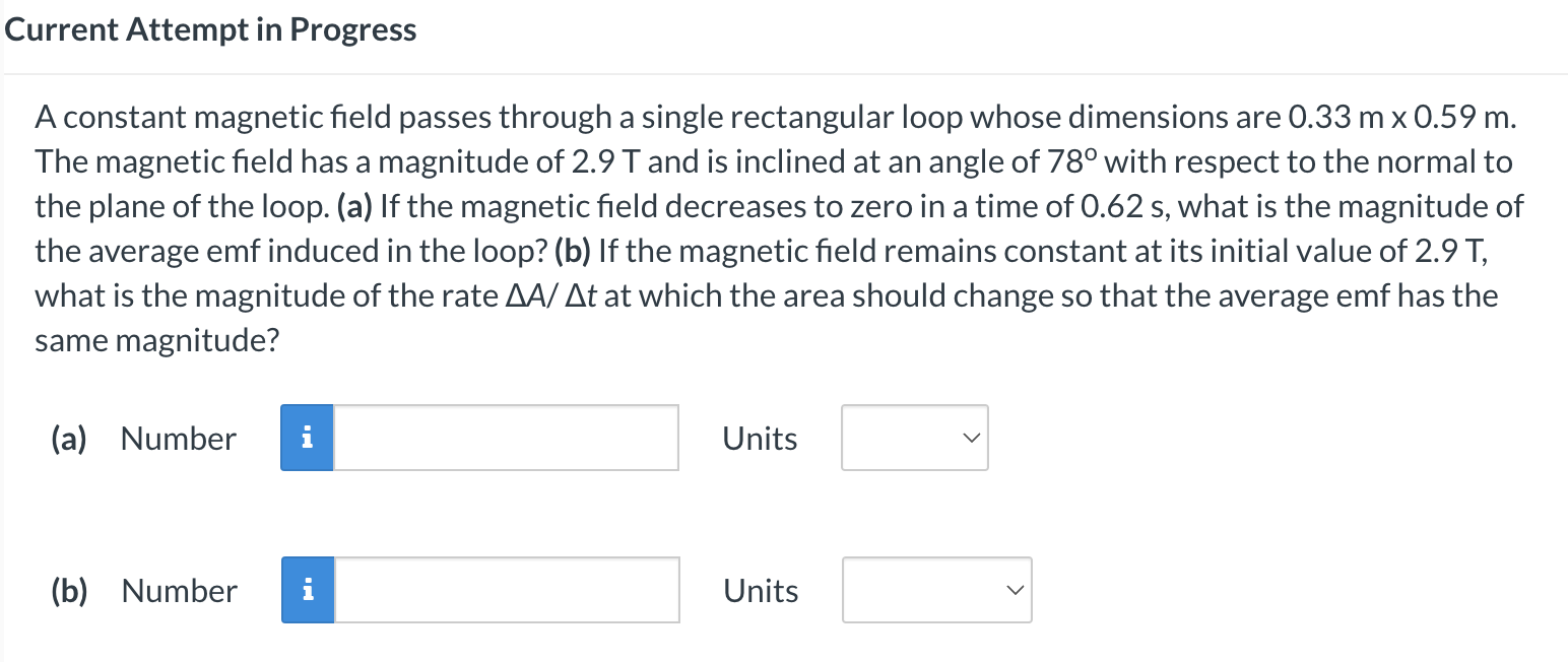 Solved Current Attempt in ProgressA constant magnetic field | Chegg.com