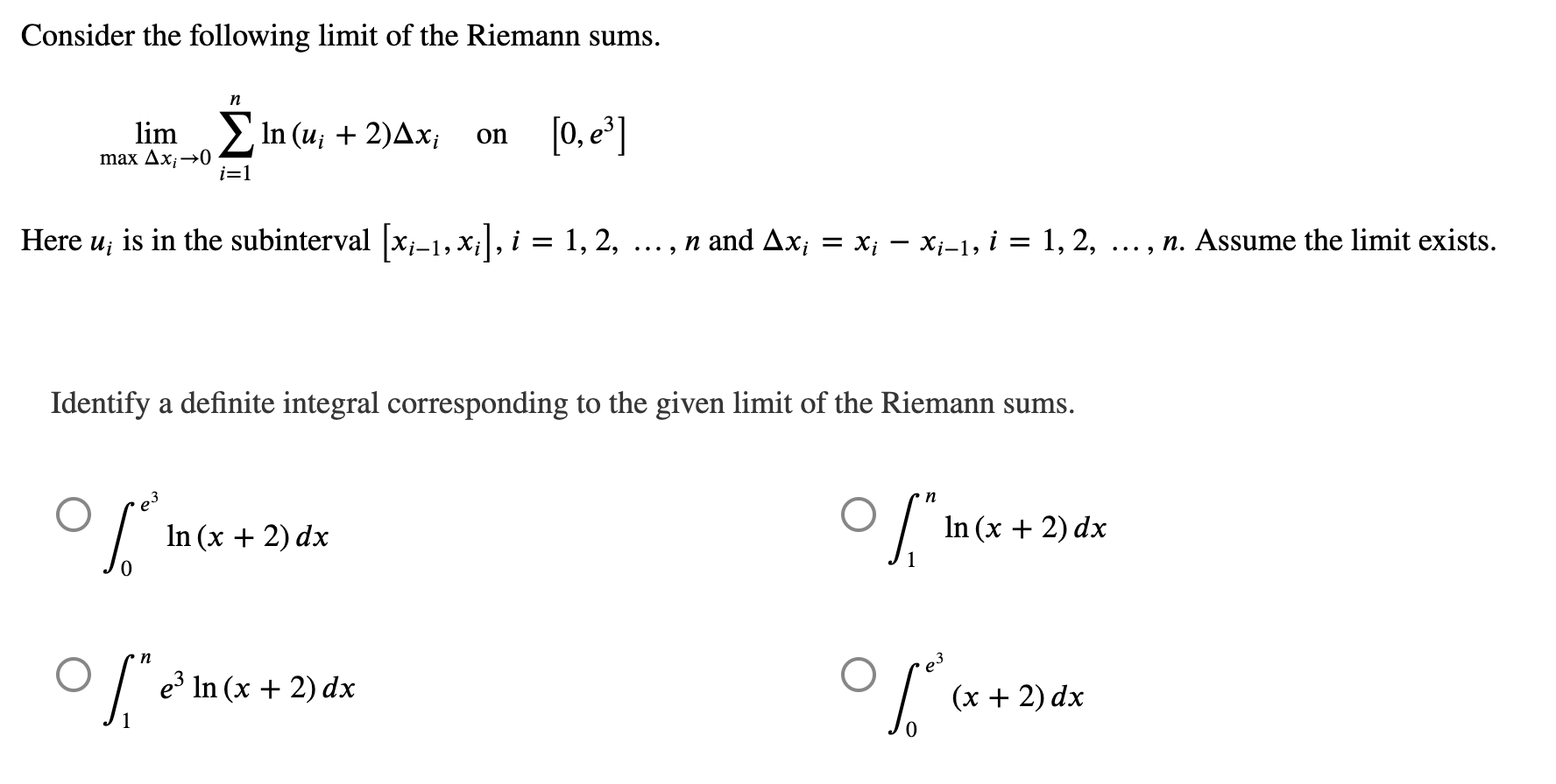 Solved Consider the following limit of the Riemann sums. lim | Chegg.com