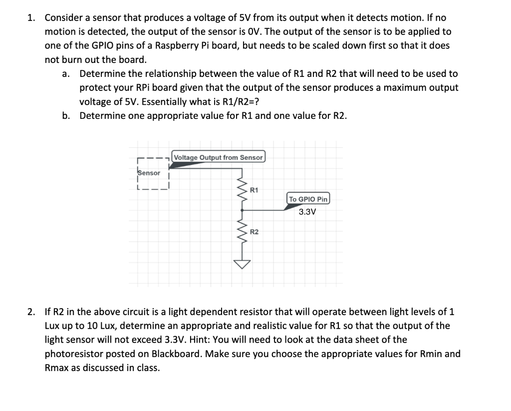 Solved 1. Consider a sensor that produces a voltage of 5V | Chegg.com