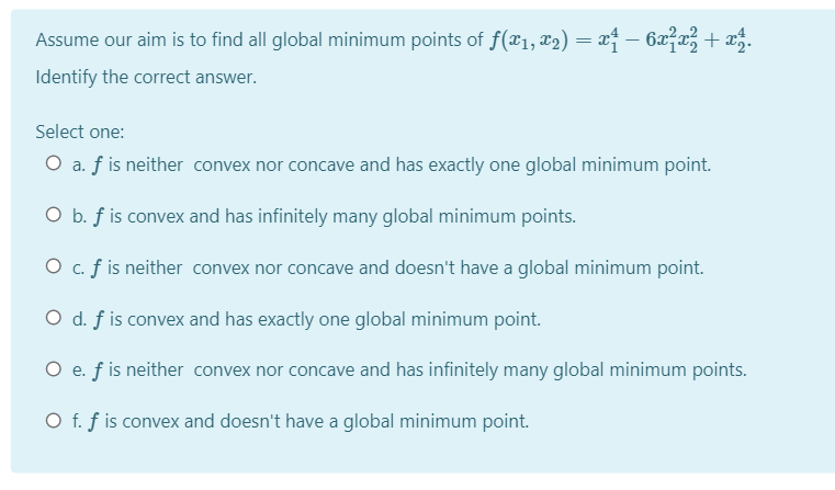 Solved Assume our aim is to find all global minimum points | Chegg.com
