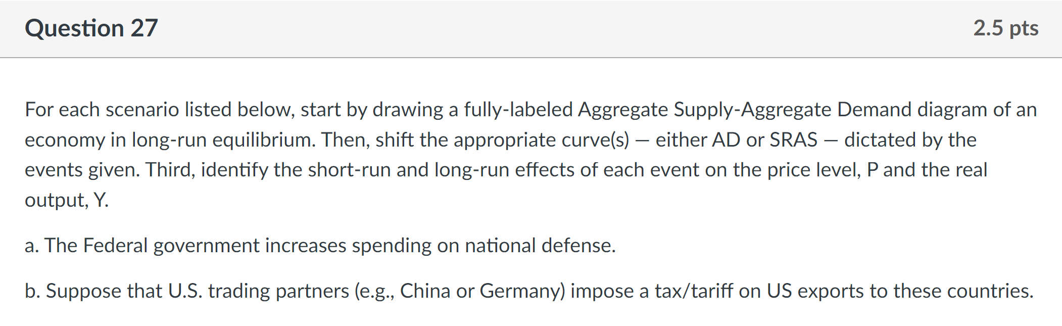 Solved Question 27 2.5 pts For each scenario listed below, | Chegg.com