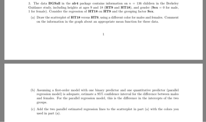 Solved 3. The data BGSall in the alr4 package contains | Chegg.com