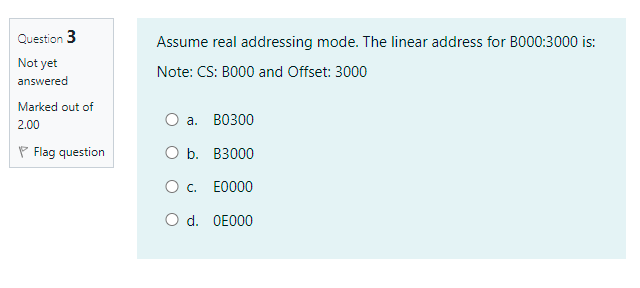 Solved Question 3 Assume real addressing mode. The linear | Chegg.com