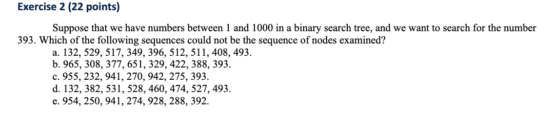 Solved Exercise 2 (22 points) Suppose that we have numbers | Chegg.com