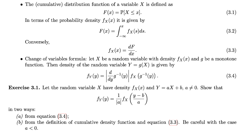 Solved Let the random variable X have density fX (x) and Y = | Chegg.com