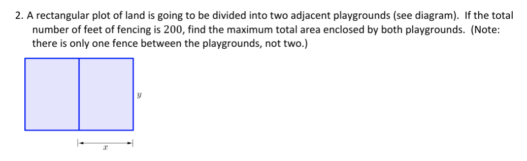 Solved 2. A rectangular plot of land is going to be divided | Chegg.com