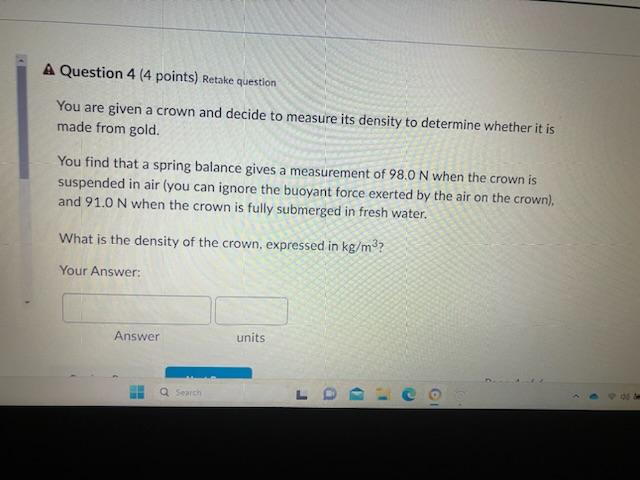 Solved A Question 4 (4 points) Retake question You are given | Chegg.com