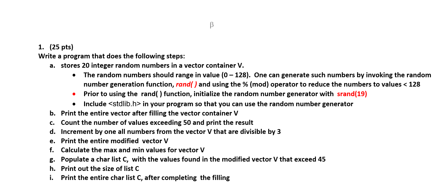 Solved 1 25 Pts Write A Program That Does The Following 