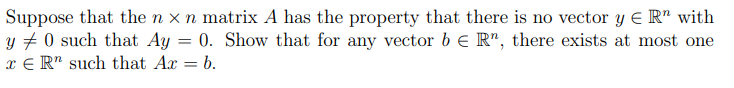 Solved Suppose That The N×n Matrix A Has The Property That 