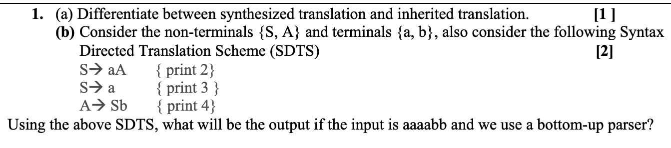 Solved 1. (a) Differentiate between synthesized translation | Chegg.com