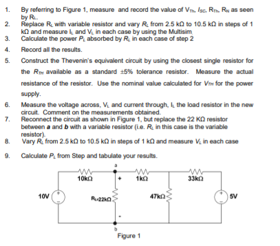 Solved 1. 2. 3. 4. 5. By referring to Figure 1, measure and | Chegg.com