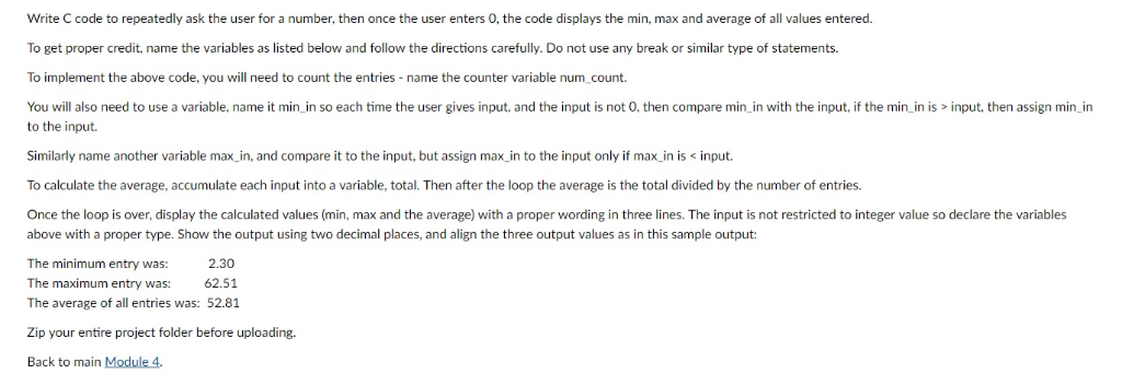 Solved Write C Code To Repeatedly Ask The User For A Number 7469