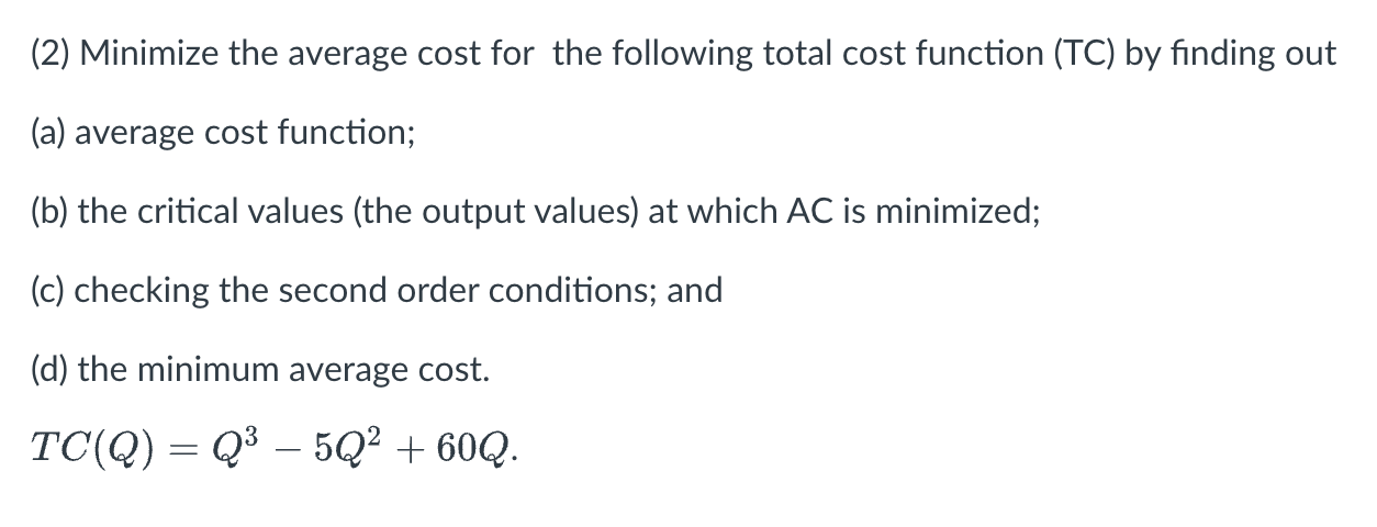 Solved (2) Minimize the average cost for the following total | Chegg.com