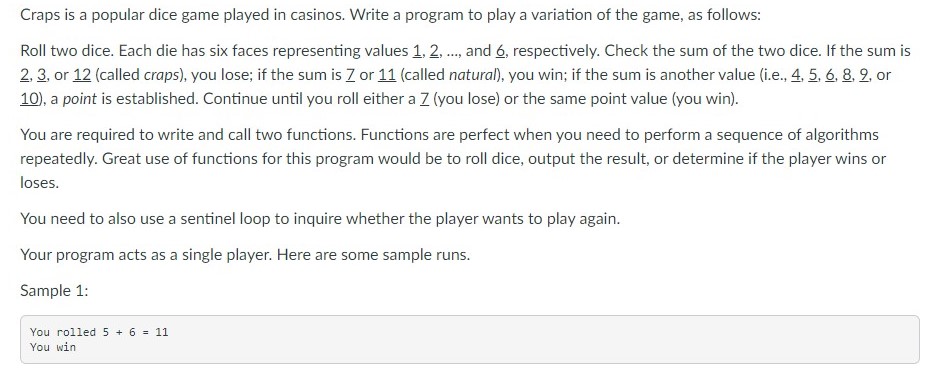 Solved Craps is a popular dice game played in casinos. Write | Chegg.com