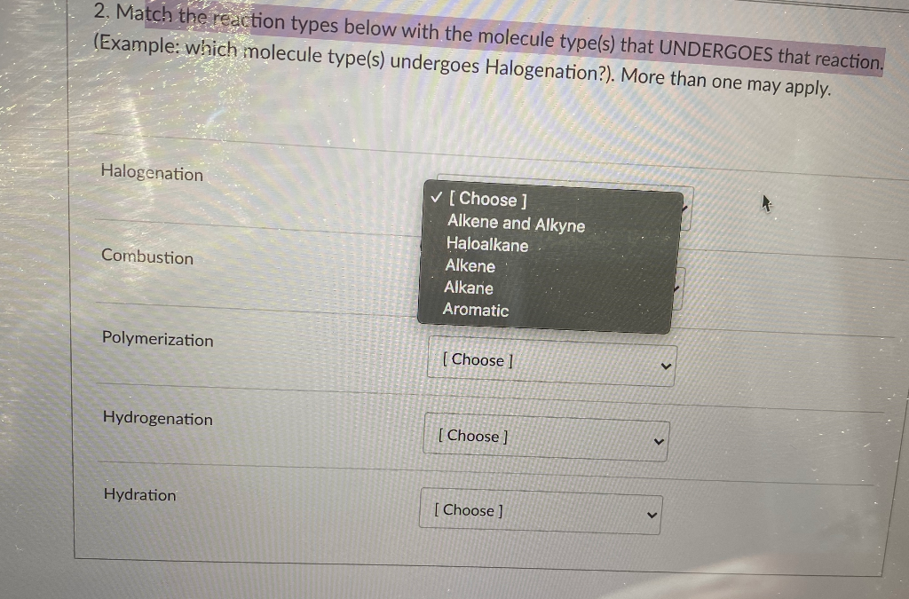 Solved 2. Match the reaction types below with the molecule | Chegg.com
