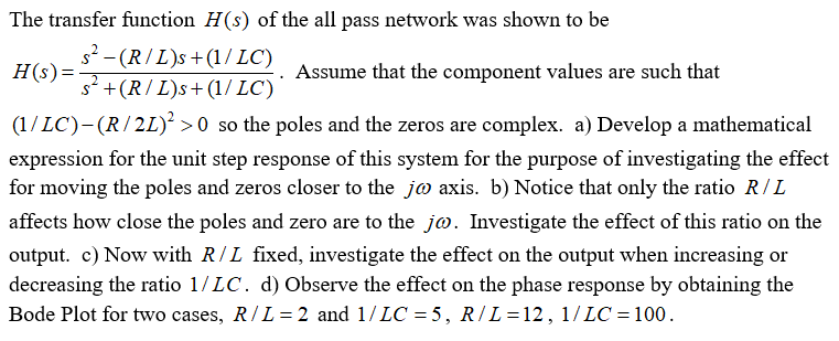 Solved The transfer function H(s) of the all pass network | Chegg.com