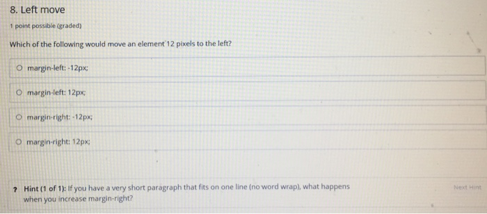 Solved 8. Left move 1 point possible (graded) Which of the | Chegg.com