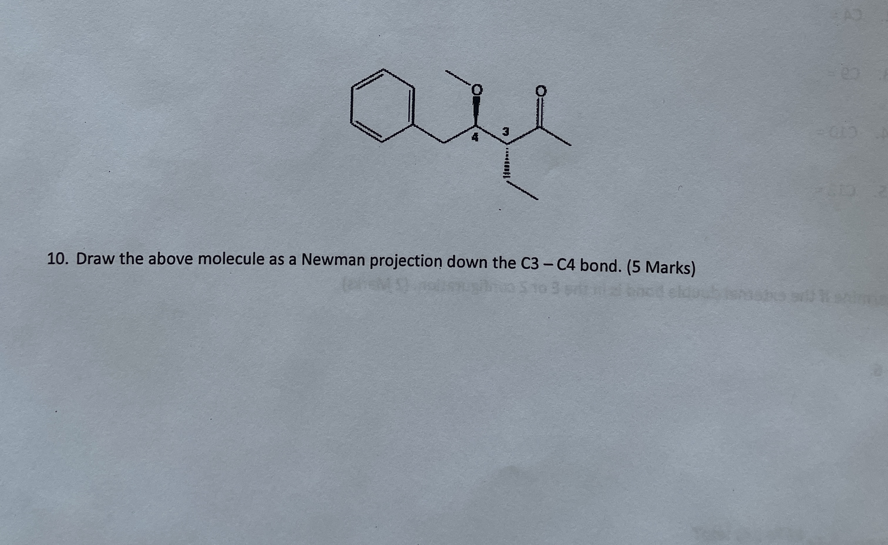 Solved 10 Draw The Above Molecule As A Newman Projection