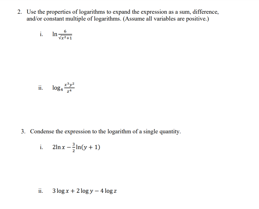 Solved 2. Use the properties of logarithms to expand the | Chegg.com
