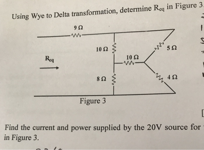 Solved Using Wye to Delta transformation, determine R_eq in | Chegg.com