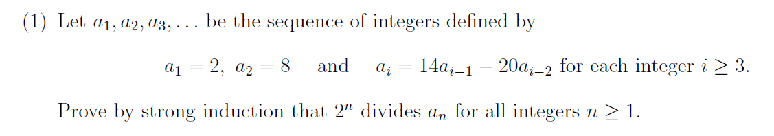 Solved (1) Let a1,a2,a3,… be the sequence of integers | Chegg.com