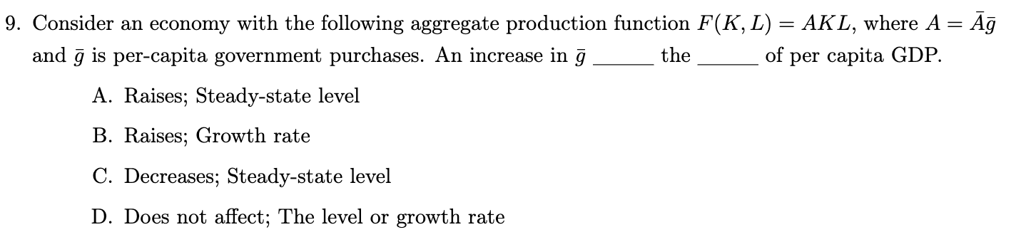 Solved 9. Consider an economy with the following aggregate | Chegg.com