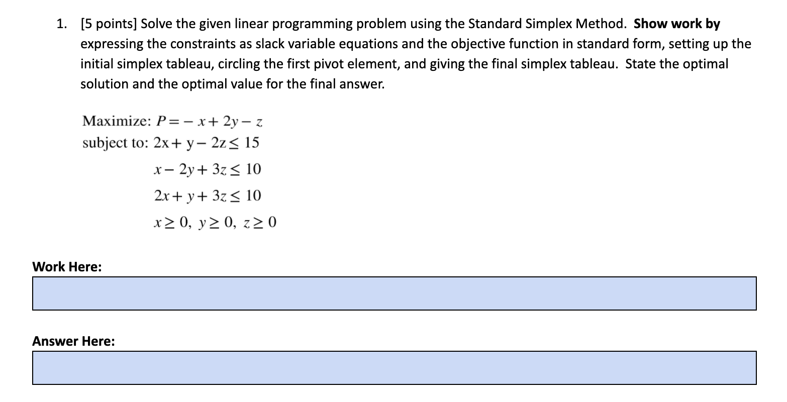 Solved 1. [5 points] Solve the given linear programming | Chegg.com