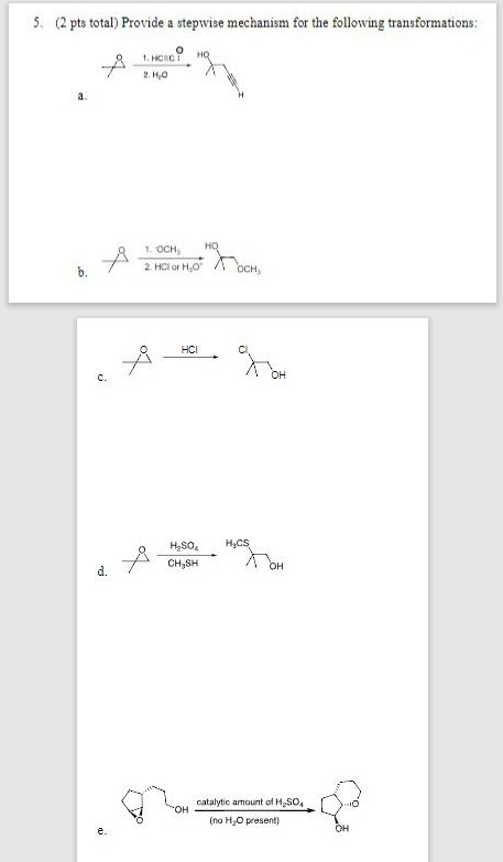 Solved 5. (2 pts total) Provide a stepwise mechanism for the | Chegg.com