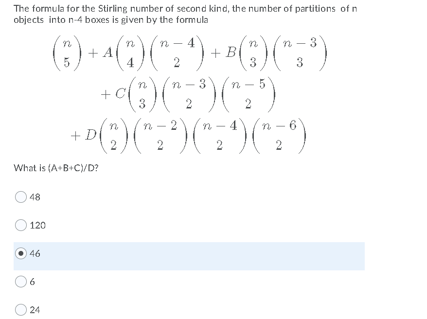 Solved The formula for the Stirling number of second kind, | Chegg.com