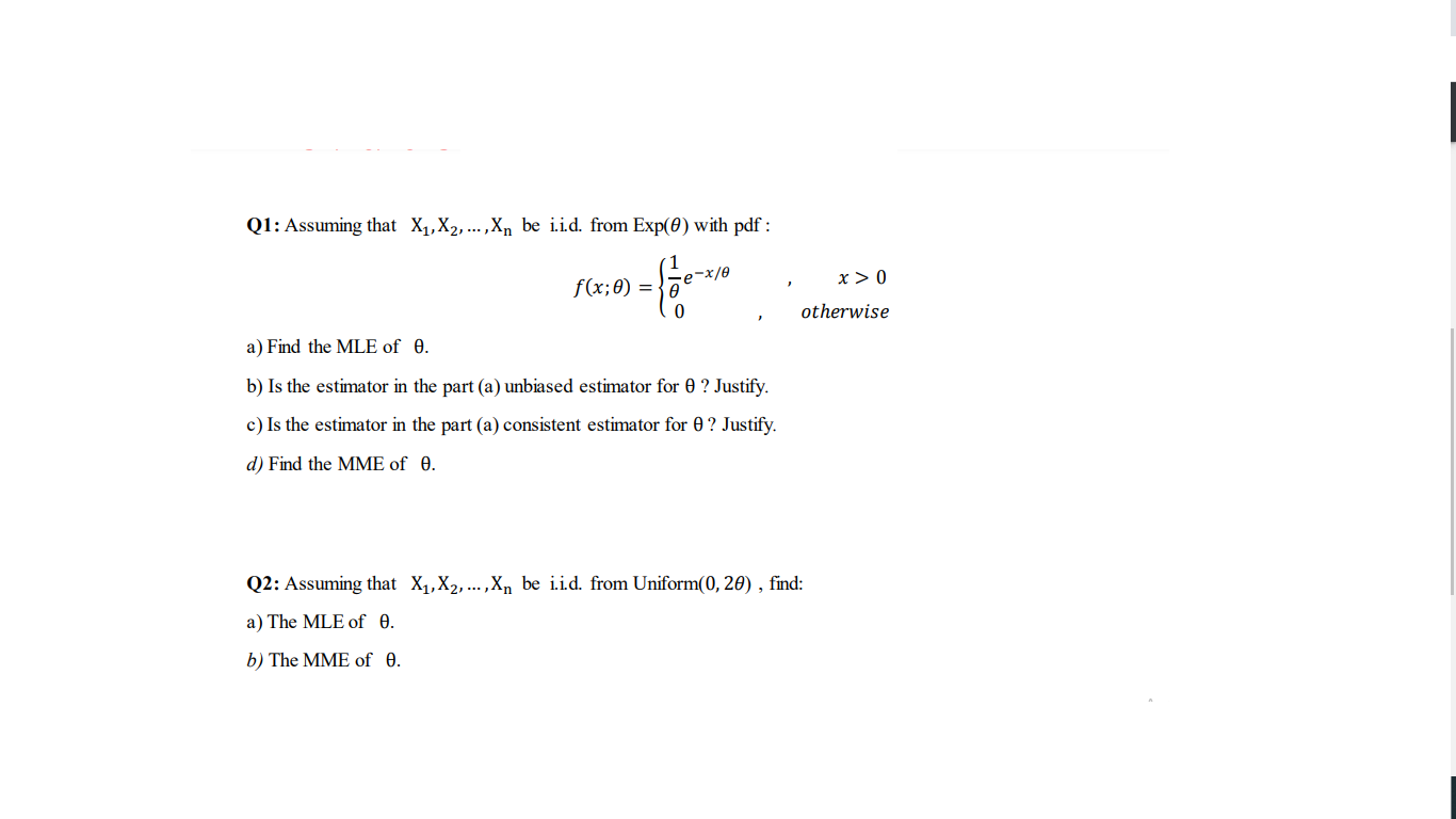 Solved Q1: Assuming that x1,x2,dots,xn ﻿be i.i.d. ﻿from | Chegg.com