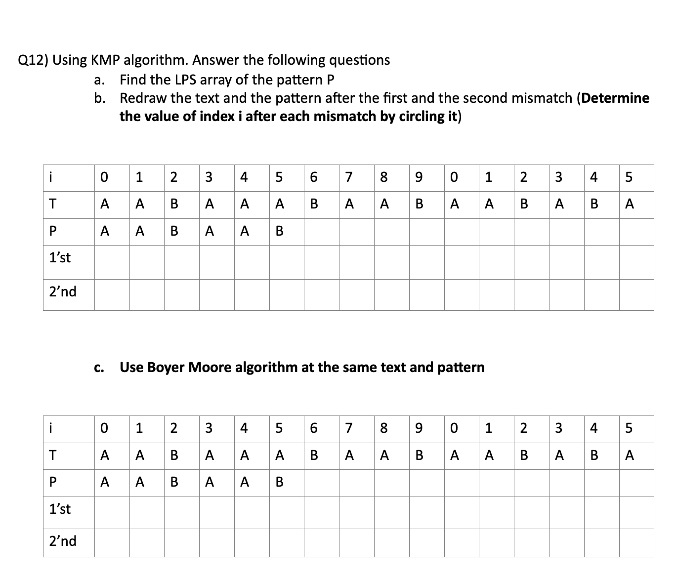 Solved Q12) ﻿Using KMP algorithm. Answer the following | Chegg.com