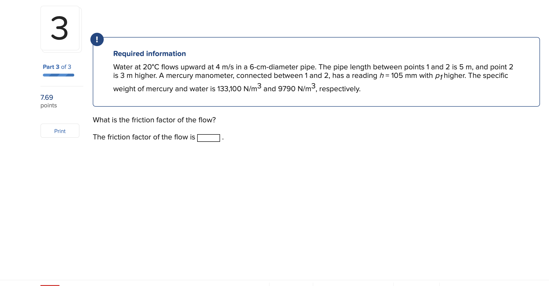 Solved Required information Water at 20∘C flows upward at 4 | Chegg.com