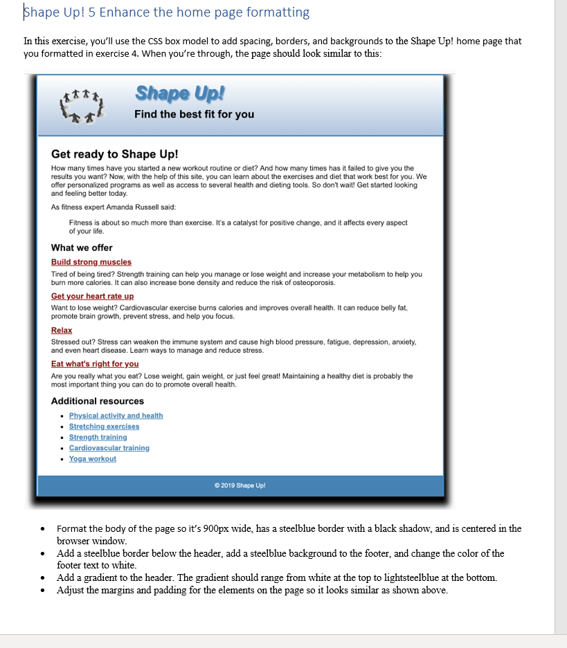 Shape Up! 5 Enhance the home page formatting In this | Chegg.com