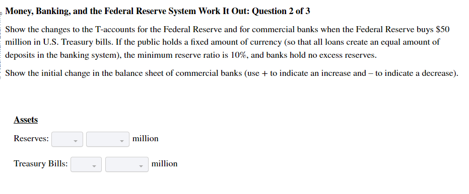 Solved Money, Banking, and the Federal Reserve System Work | Chegg.com