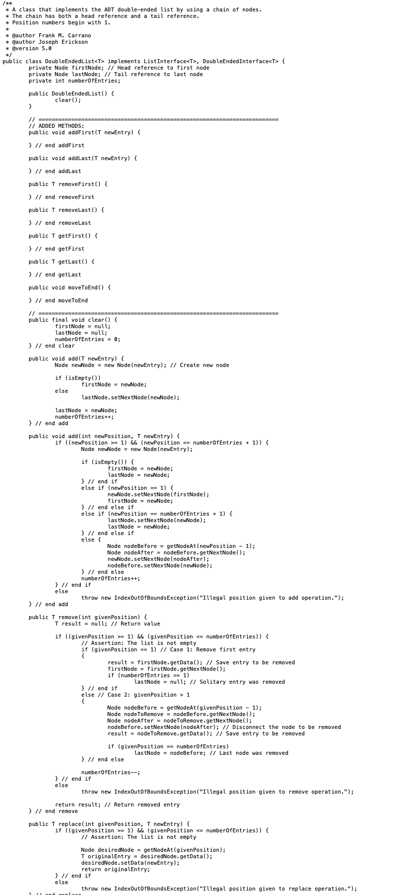 Solved \} // end else numberofEntries--; else throw new | Chegg.com