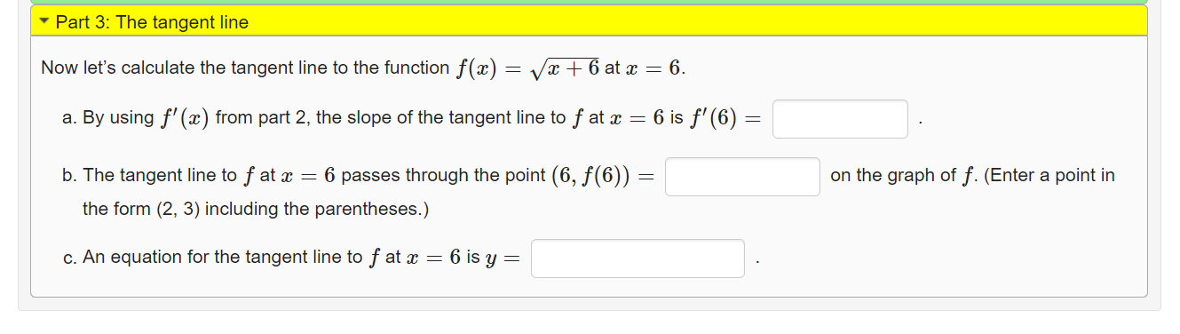 Solved Part 3: The tangent lineNow let's calculate the | Chegg.com