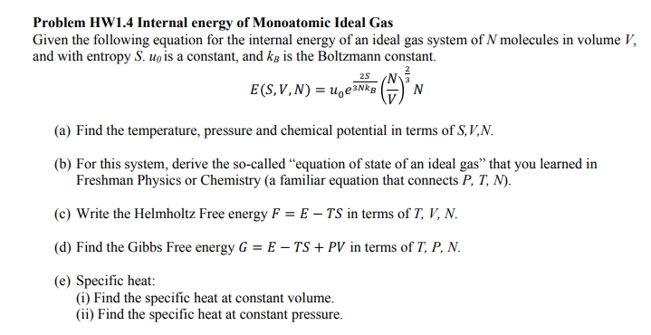 Solved Problem HW1.4 Internal energy of Monoatomic Ideal Gas | Chegg.com