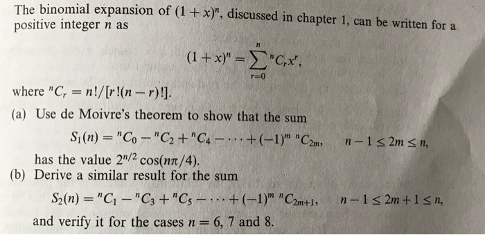 Solved The binomial expansion of (1 + x)", discussed in | Chegg.com