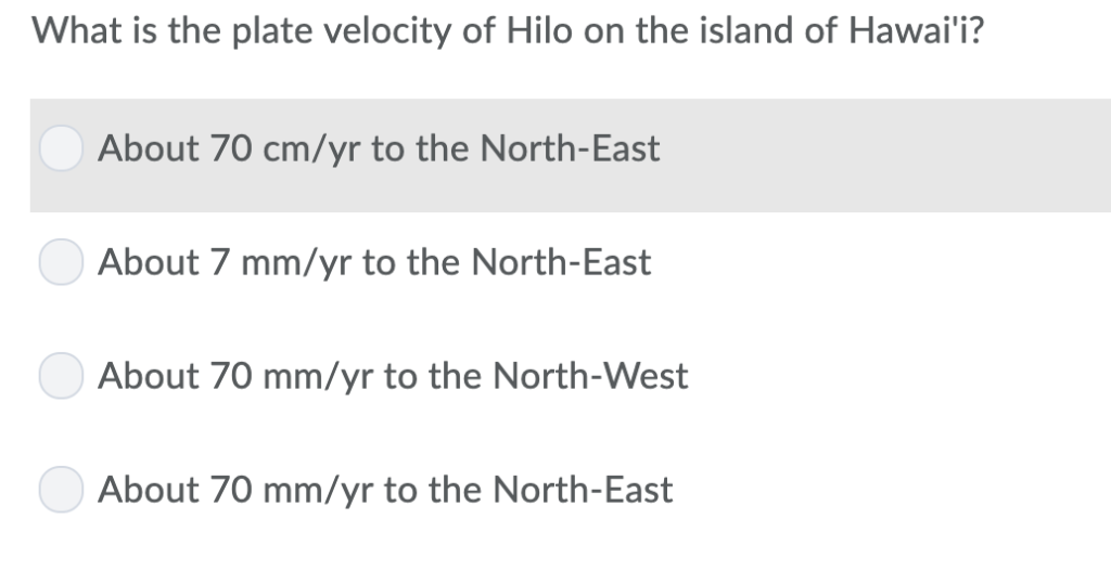 Solved What is the plate velocity of Hilo on the island of | Chegg.com