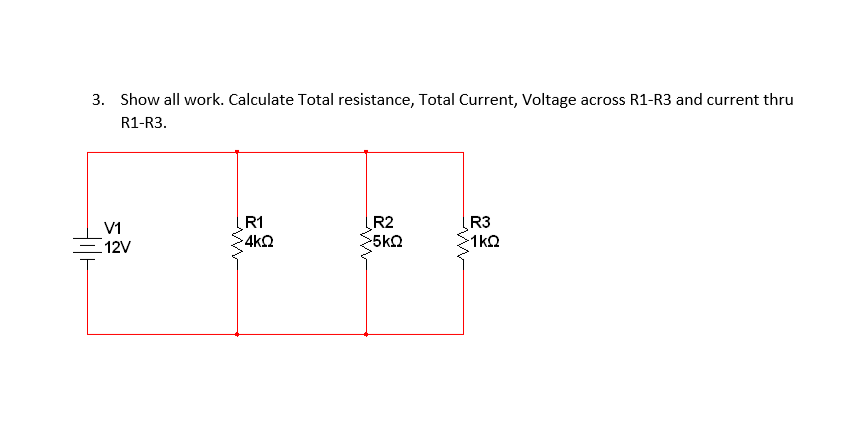 Solved Show all work. Calculate Total resistance, Total | Chegg.com
