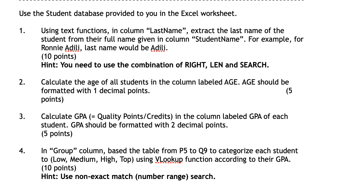 Solved Use the Student database provided to you in the Excel | Chegg.com