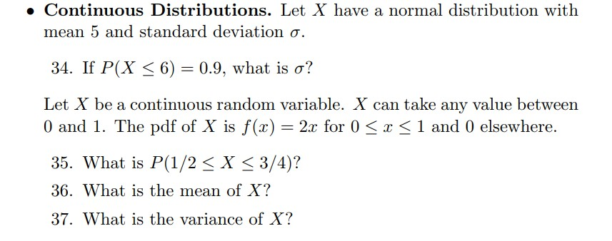 Solved ·continuous Distributions Let X Have A Normal